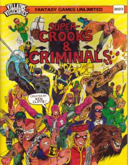 Super-Crooks & Criminals by Fantasy Games Unlimited 2023 - The Dragons ...