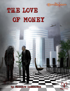 Esoterrorists RPG: The Love of Money by Pelgrane Press G011 - The ...