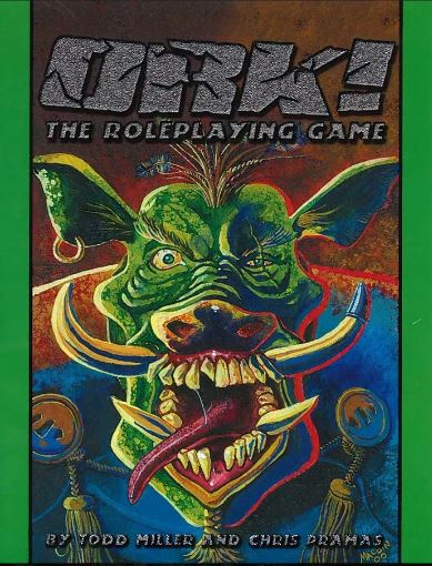 Ork! The Roleplaying Game 1st edition - The Dragons Trove