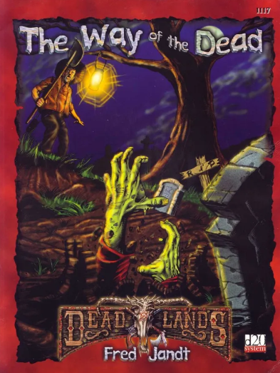 The Way of the Dead by Pinnacle Entertainment Group 1117 - The Dragons ...